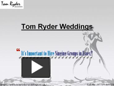 PPT – Hire Singing Groups in Essex PowerPoint presentation | free to ...