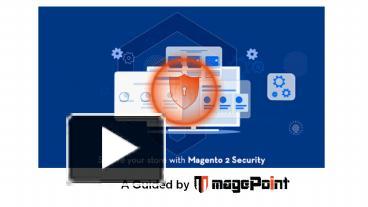 PPT – Secure your store with best Magento 2 Security practices ...
