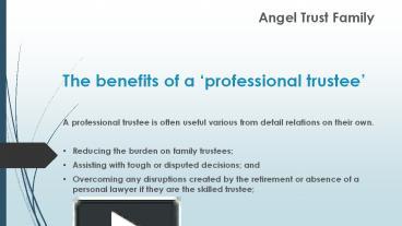 The benefits of a 'professional trustee' presentation | free to download