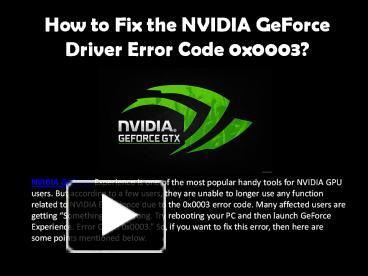 How to Fix the NVIDIA GeForce Driver Error Code 0x0003? presentation ...