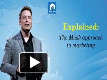 Elon Musk approach presentation | free to download