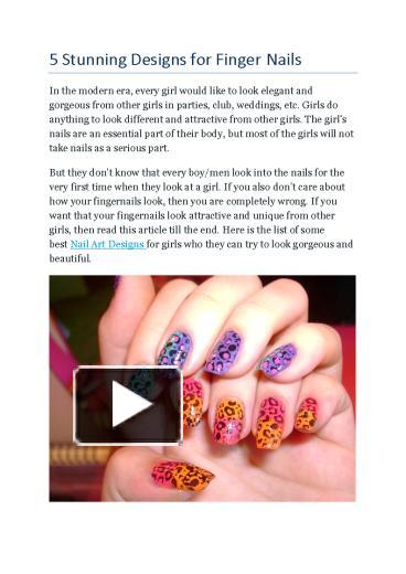 5 Stunning Designs for Finger Nails presentation | free to download
