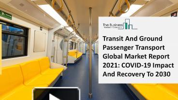 Global Transit And Ground Passenger Transport Market Emerging Growth ...