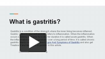 What is Gastritis: Symptoms, Causes and Complications presentation ...
