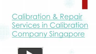 PPT – Calibration & Repair Services in Calibration Company Singapore ...