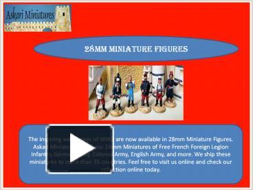 PPT – 28mm Miniature Figures PowerPoint presentation | free to download ...