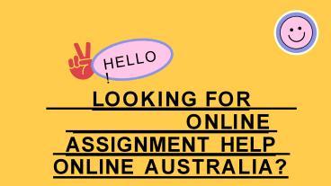 PPT – Online Assignment Helper | Assignment Helper Australia | Help ...