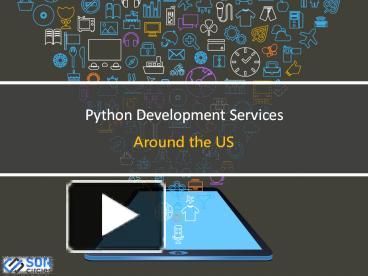 PPT – Python Development Services in USA PowerPoint presentation | free ...