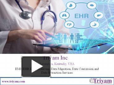 EMR EHR Data Archiving, Data Migration, Data Conversion & Data ...