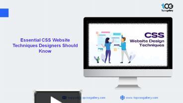 PPT – Essential CSS Website Techniques Designers Should Know PowerPoint ...