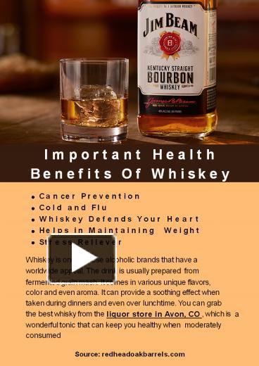 Important Health Benefits Of Whiskey presentation | free to download