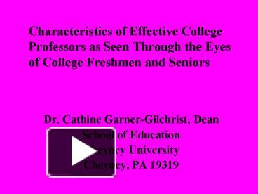Characteristics of Effective College Professors as Seen Through the ...