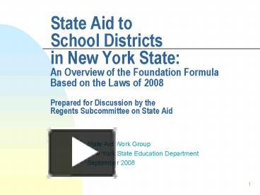 State Aid to School Districts in New York State: An Overview of the ...