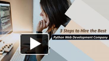 3 Steps to Hire the Best Python Web Development Company (1 ...