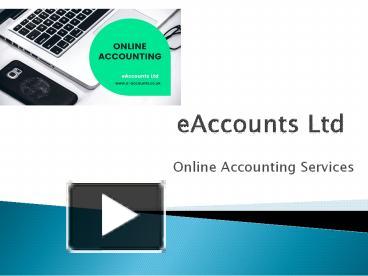 eAccount Ltd - Online Accounting Services presentation | free to download