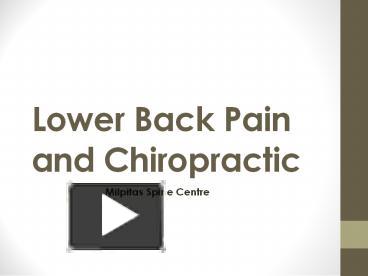 PPT – Lower Back Pain and Chiropractic PowerPoint presentation | free ...