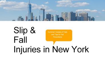 PPT – Slip and Fall Injuries in New York PowerPoint presentation | free ...