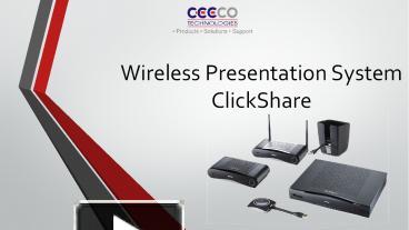 ClickShare-Wireless Presentation System presentation | free to download