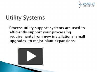 PPT – Process Utility Systems and Functions - Barnummech USA PowerPoint ...