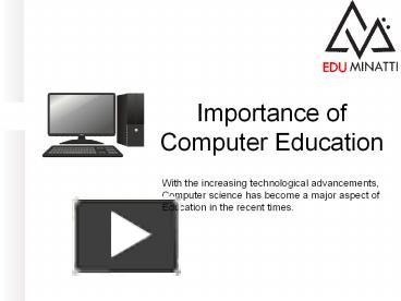 Importance of Computer Education presentation | free to download