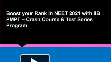Boost your Rank in NEET 2021 with IIB PMPT – Crash Course & Test Series ...