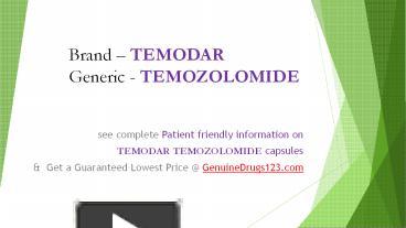 PPT – What are the Side Effects of Temozolomide? PowerPoint ...