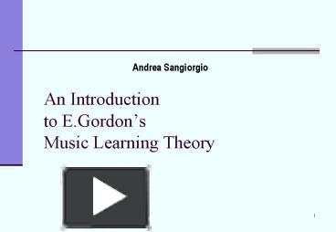 An Introduction to E.Gordons Music Learning Theory presentation | free ...