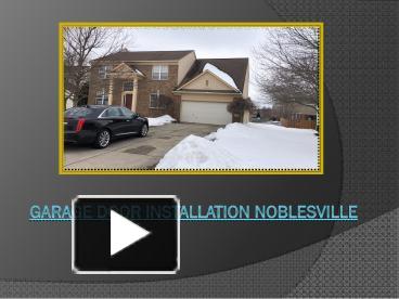 PPT – Install Your Garage Doors With Garage Door Installation ...