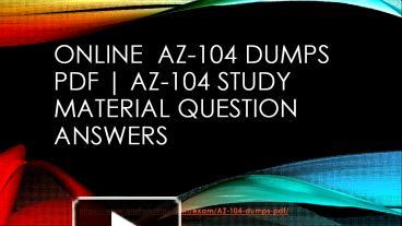 PPT – Best Updated AZ-104 Pdf Dumps PowerPoint presentation | free to ...
