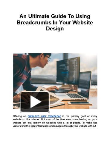 An Ultimate Guide To Using Breadcrumbs In Your Website Design ...