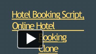 PPT – Hotel Booking Script, Online Hotel Booking Clone PowerPoint ...