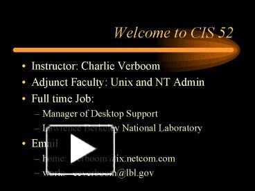 PPT – Welcome to CIS 52 PowerPoint presentation | free to view - id ...