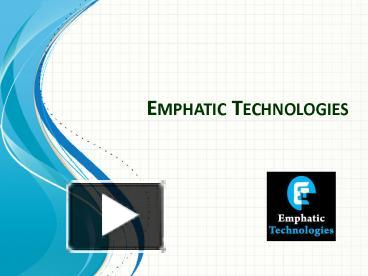 Top Web Design, Mobile App Company in India & USA - Emphatic ...