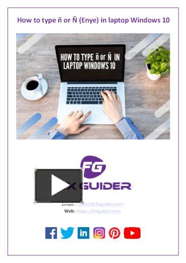 How to type ñ in laptop Windows 10 presentation | free to view