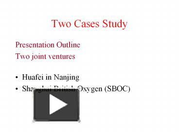 PPT – Two Cases Study PowerPoint presentation | free to download - id ...