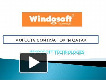 PPT – MOI CCTV CONTRACTOR IN QATAR PowerPoint presentation | free to ...
