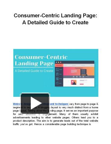 PPT – Consumer-Centric Landing Page: A Detailed Guide to Create ...