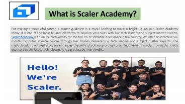 PPT – What is Scaler Academy? PowerPoint presentation | free to ...