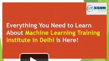 PPT – Machine Learning Training Institute in Delhi PowerPoint ...