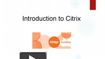 PPT – Introduction to Citrix PowerPoint presentation | free to download ...
