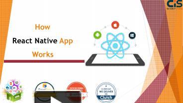 How React Native App Works presentation | free to download