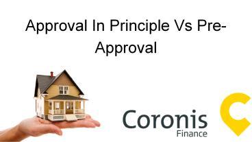 Pre approval Vs approval in principle presentation | free to download