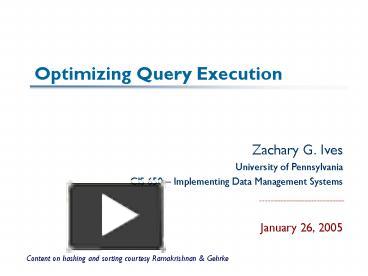 PPT – Optimizing Query Execution PowerPoint presentation | free to ...