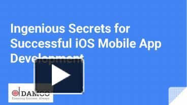 PPT – Little-Known Tips for Successful iOS Mobile App Development ...