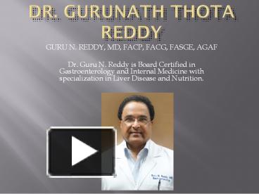 Dr. Gurunath Thota Reddy presentation | free to download