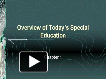 PPT – Overview of Todays Special Education PowerPoint presentation ...