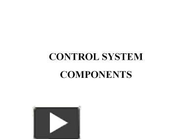 PPT – COMPONENTS PowerPoint presentation | free to download - id ...