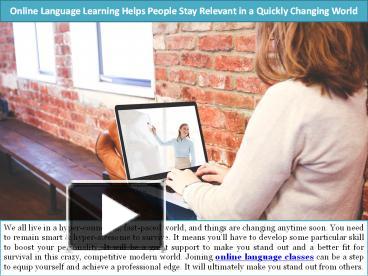 Benefits of Online Language Learning presentation | free to download