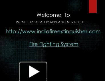 Fire Fighting System presentation | free to download