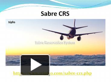 Sabre CRS presentation | free to download